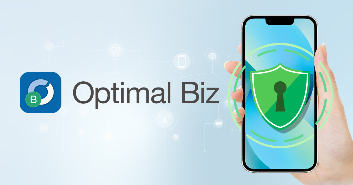 「Optimal Biz」がver.9.22.0にアップデートmacOS 15、iOS/iPadOS 18、Android 15への対応および、オプティムが提供するID管理基盤「OPTiM ...
